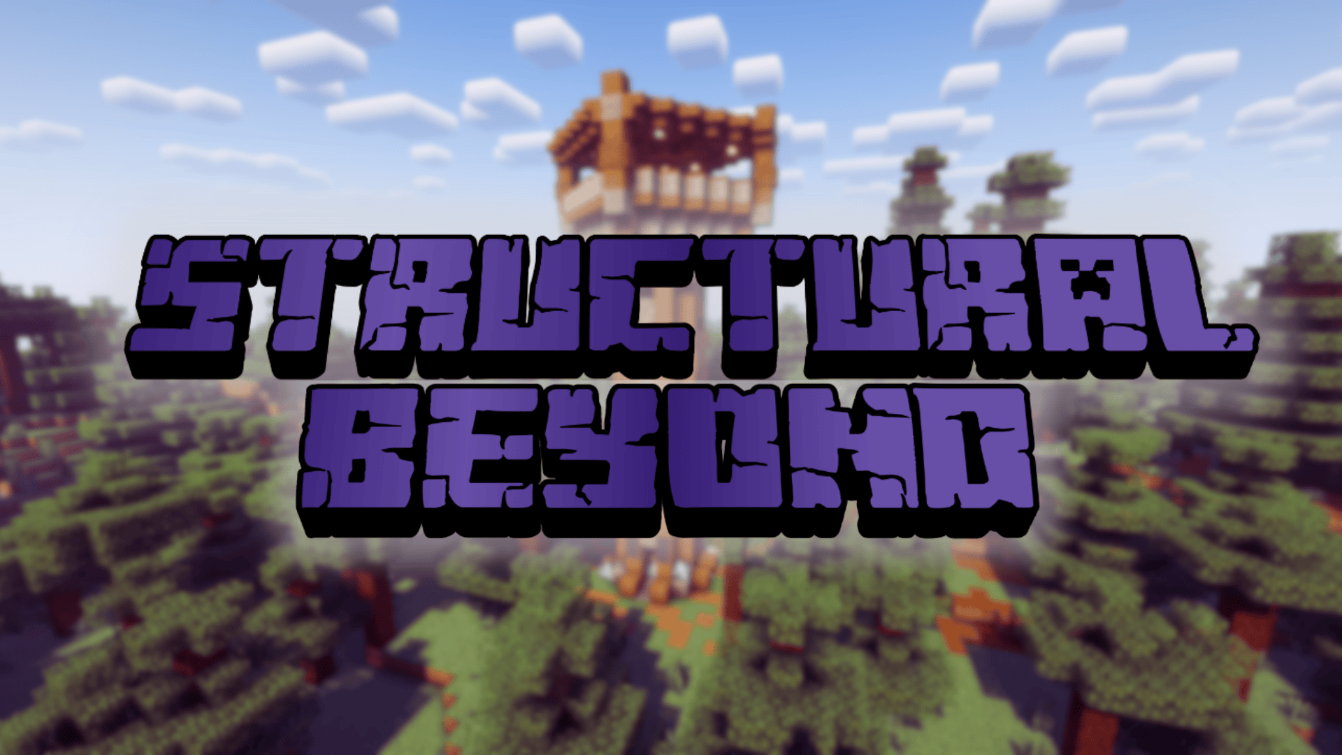 Structural Beyond | SB - Gallery - Minecraft Mods - CurseForge