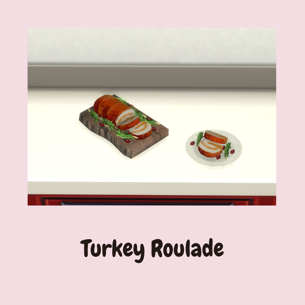 Turkey Roulade - Gallery - The Sims 4 Mods - CurseForge