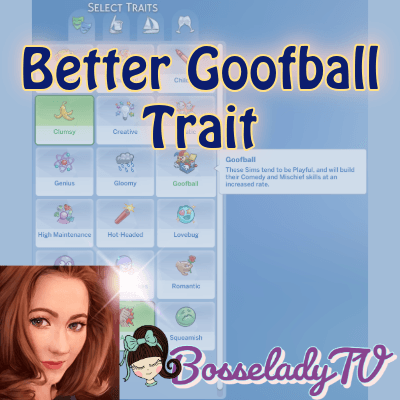 Better Goofball Trait - The Sims 4 Mods - CurseForge