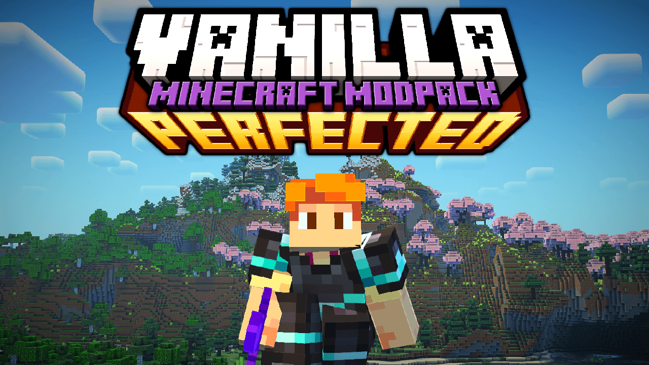 Vanilla Perfected (Curseforge Edition!) - Minecraft Modpacks - CurseForge