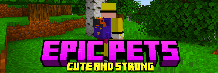 Epic Pets - Minecraft Mods - CurseForge