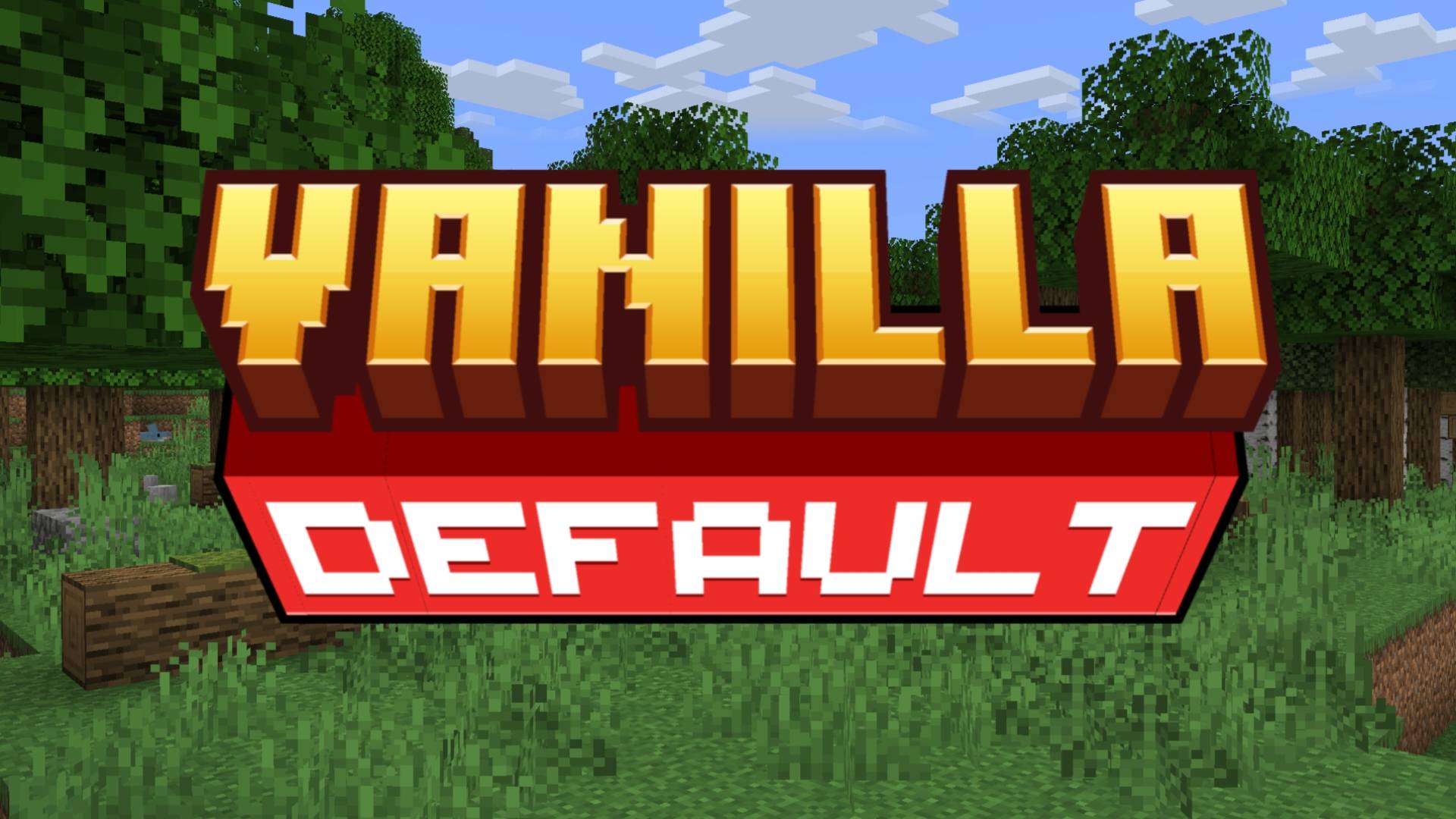 Vanilla Default - Minecraft Modpacks - CurseForge