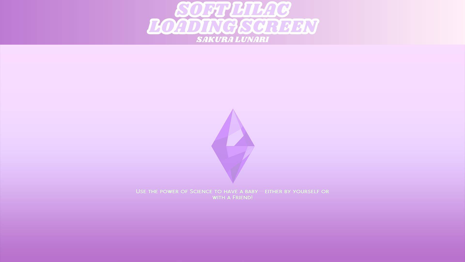 Soft Lilac Loading Screen - The Sims 4 Mods - CurseForge