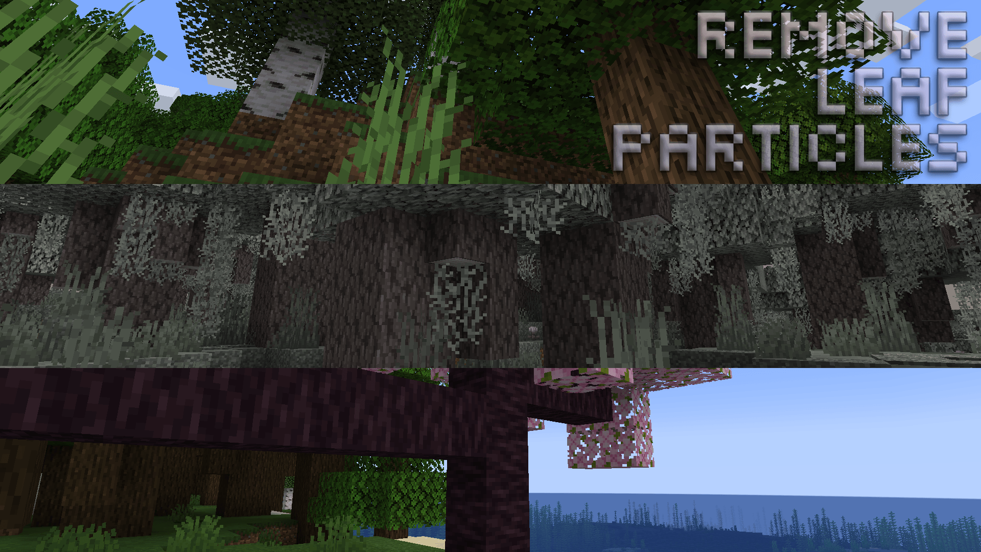 Remove Leaf Particles - Gallery - Minecraft Resource Packs - CurseForge