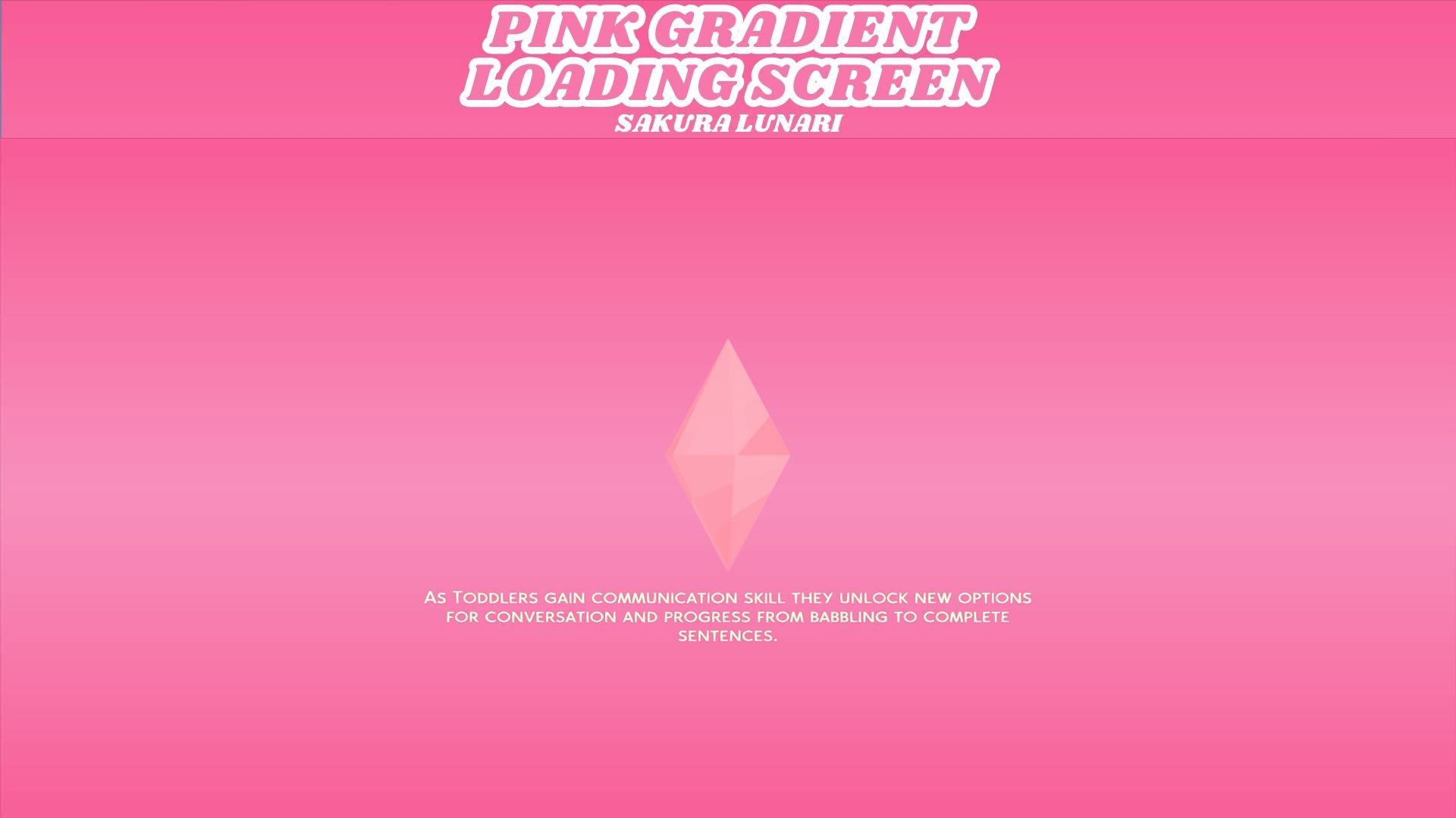 Pink Gradient Loading Screen - The Sims 4 Mods - CurseForge