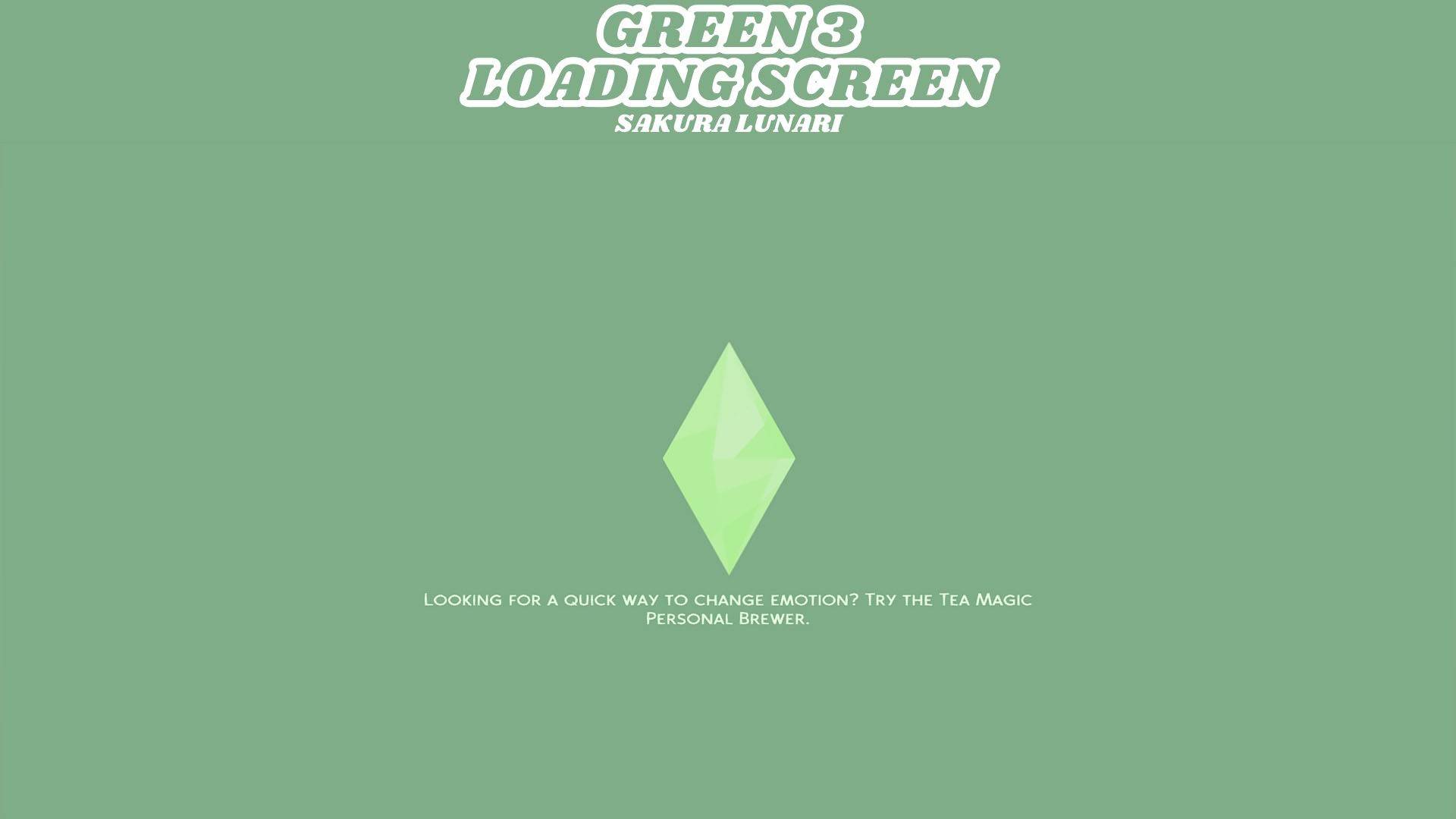 Green Loading Screen 3 - The Sims 4 Mods - CurseForge