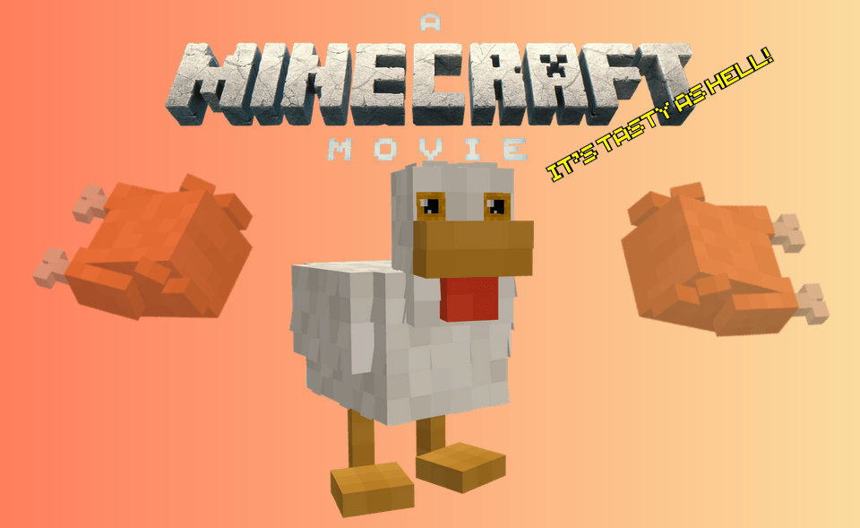 STEVE'S LAVA CHICKEN from the Mc movie - Gallery - Minecraft Resource ...