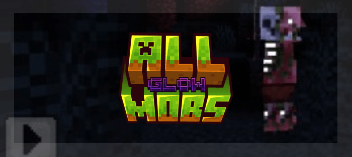 All Mobs Glow - Gallery - Minecraft Bedrock Texture Packs - CurseForge