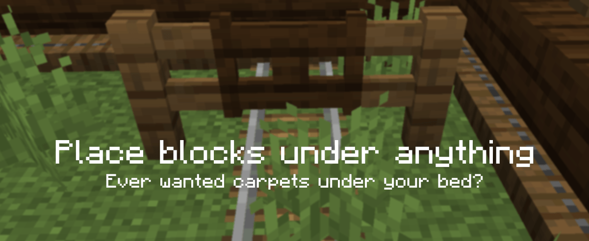 Underlay - Minecraft Mods - CurseForge