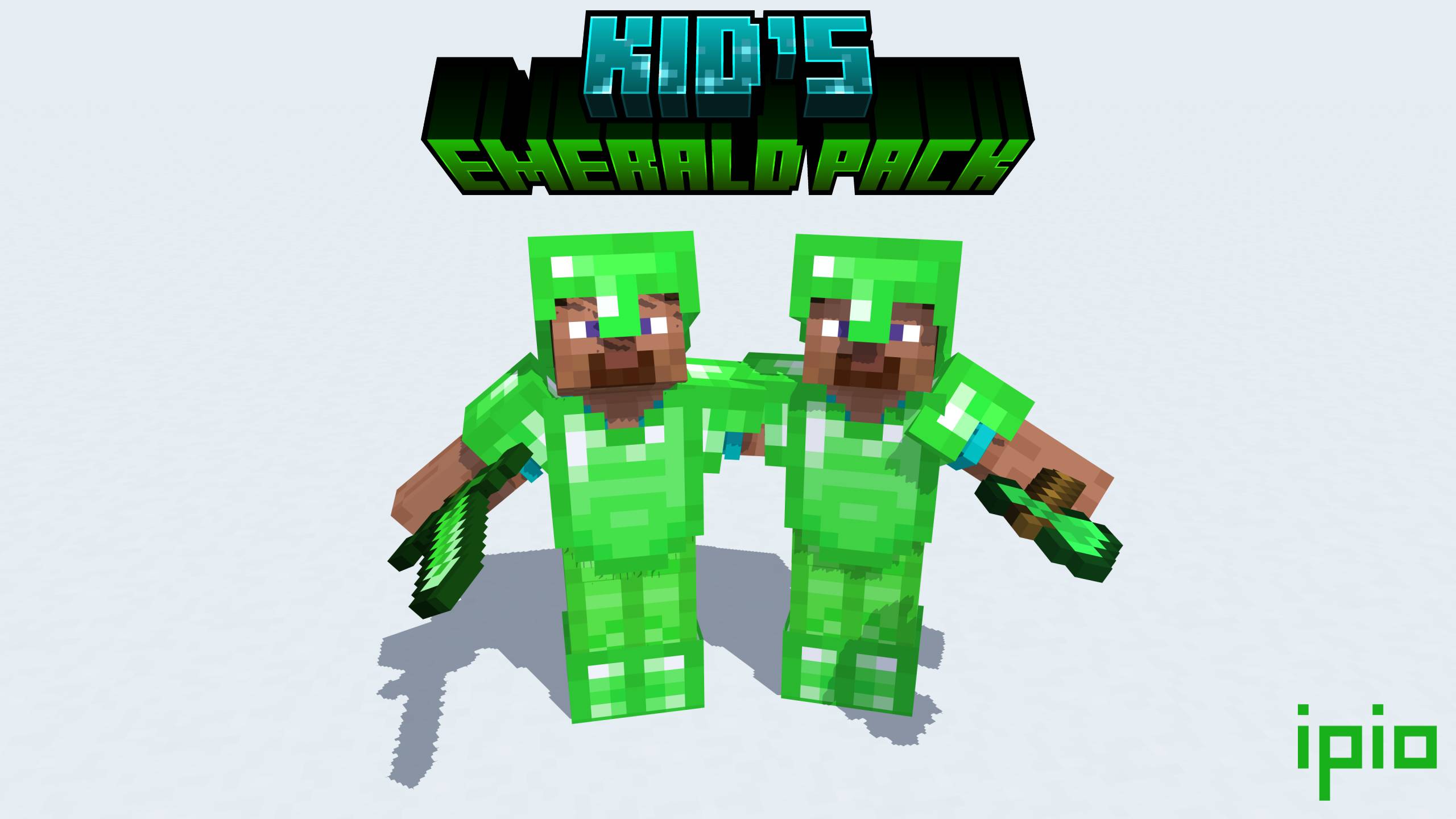 IPIO | Kid's - Emerald Pack - Gallery - Minecraft Mods - CurseForge