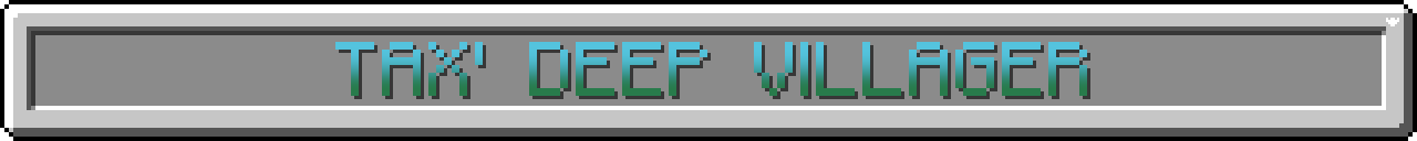 Tax' Deep Villager - Minecraft Data Packs - CurseForge