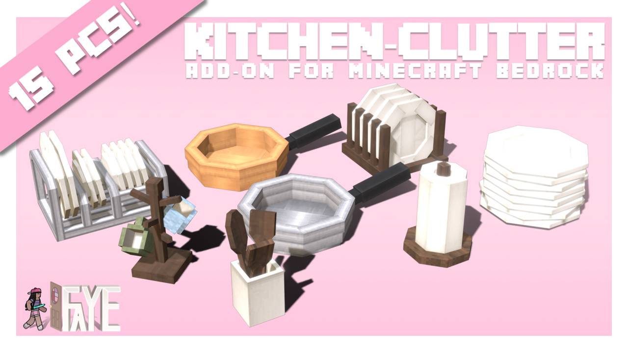 The Faye Kitchen Clutter Set - Gallery - Minecraft Bedrock Addons ...