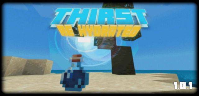 Thirst re hydrated - Gallery - Minecraft Bedrock Addons - CurseForge