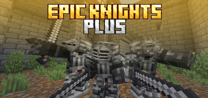 Epic Knights Plus : Adds Aditional Armour and Weapons to the base Epic ...