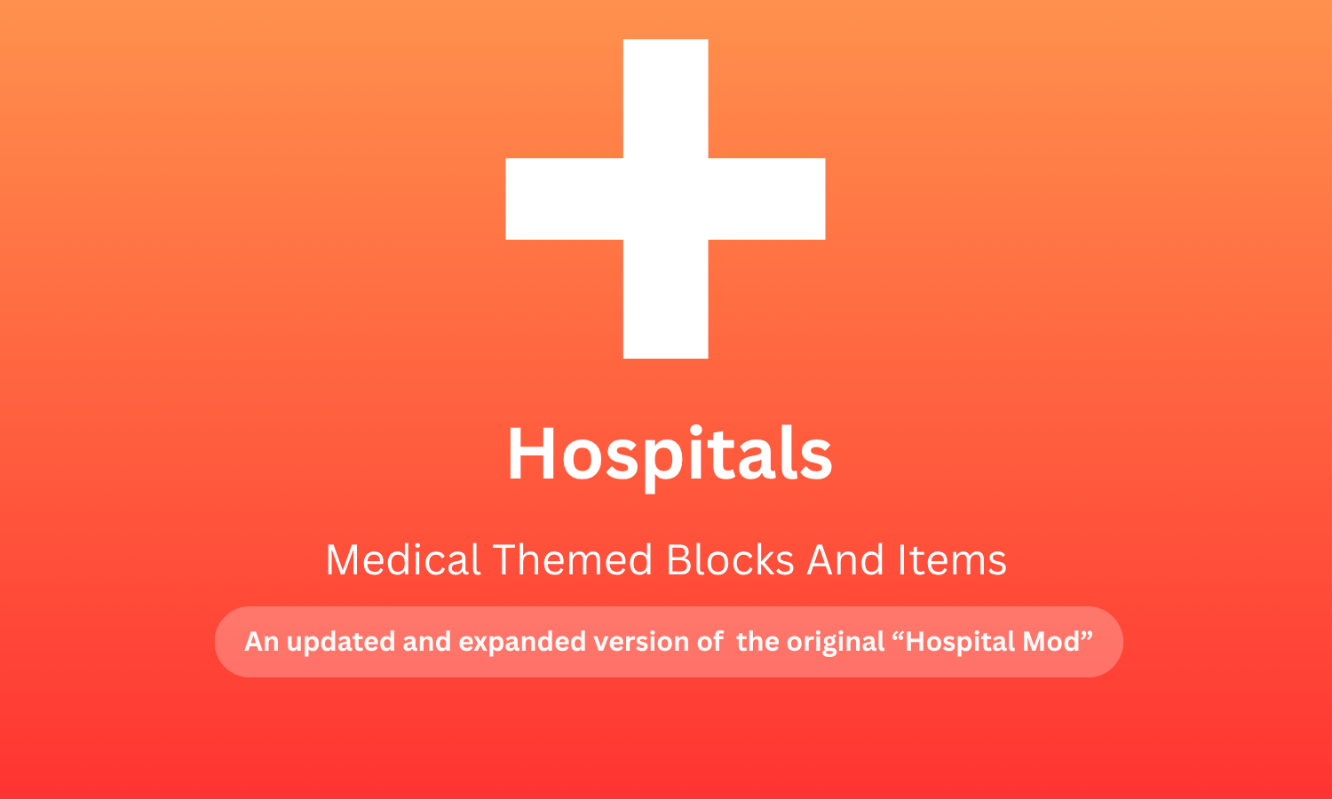 Hospitals - Medical Blocks & Items - Minecraft Mods - CurseForge