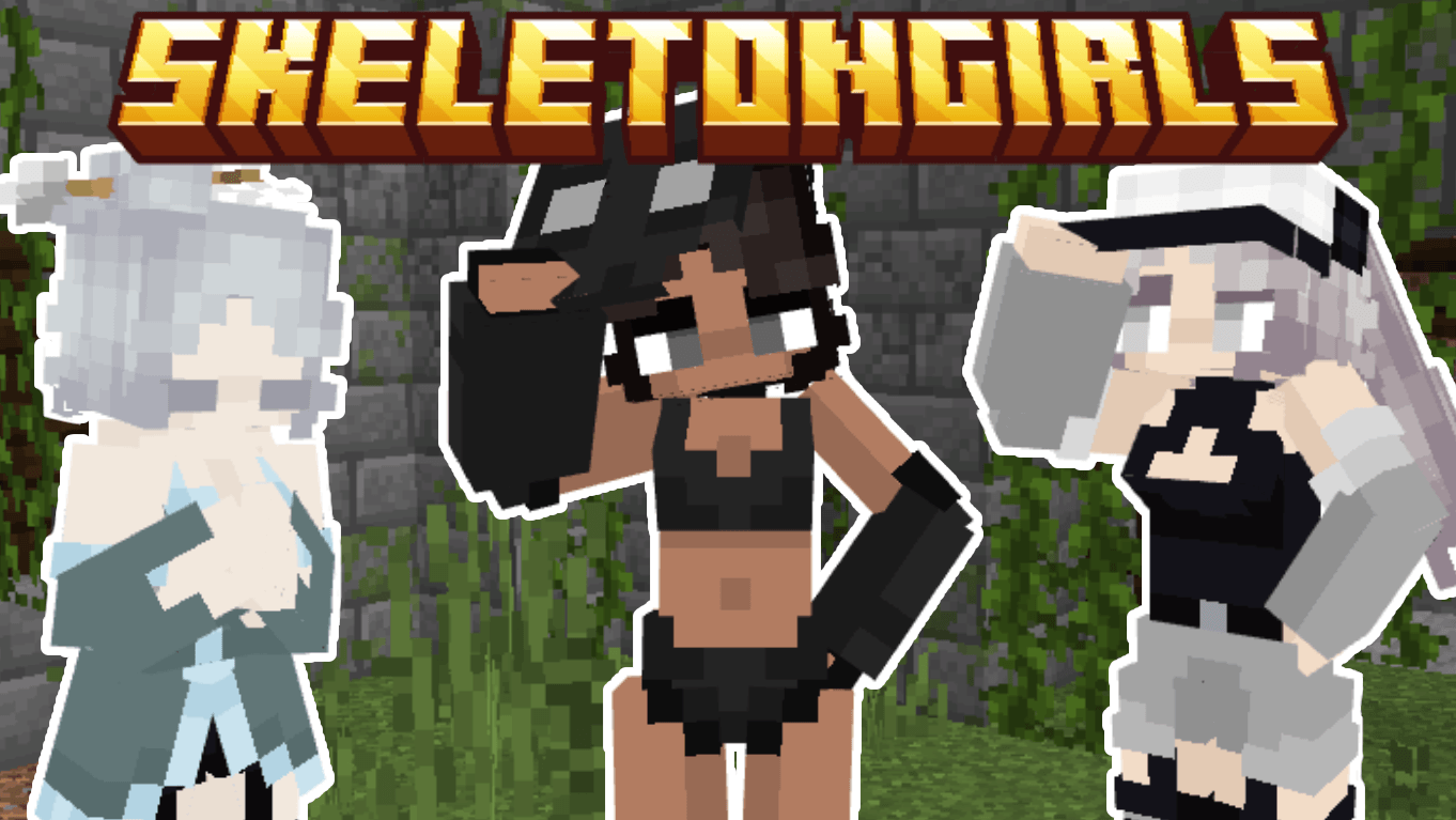 SkeletonGirls - Minecraft Bedrock Texture Packs - CurseForge