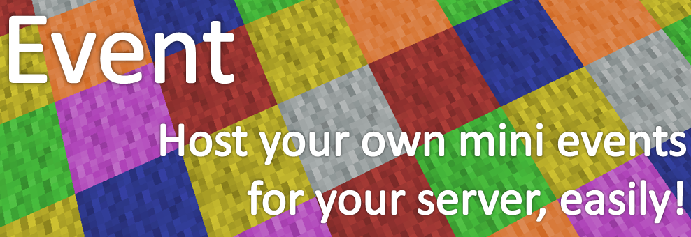 Event - Minecraft Bukkit Plugins - CurseForge