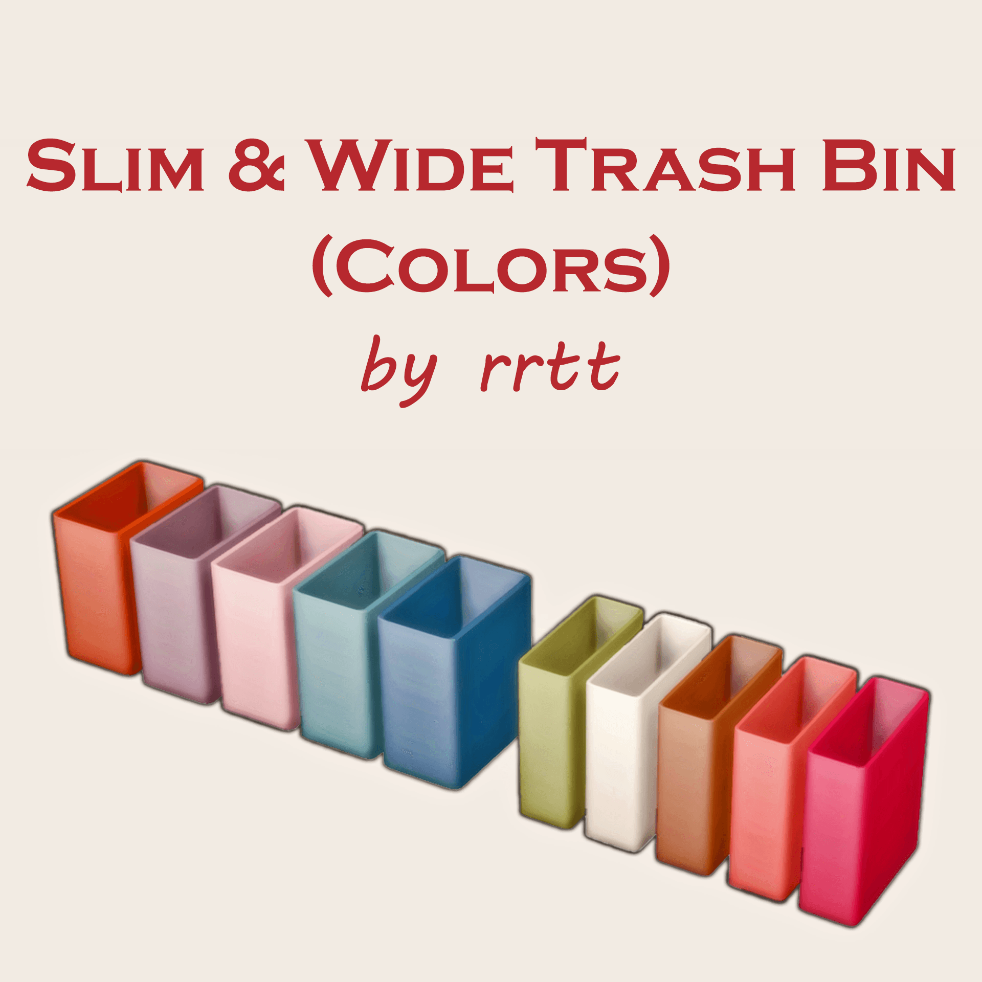 Slim and Wide Trash Bin (Colors) - Gallery - The Sims 4 Build / Buy ...