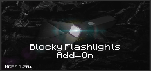 Blocky Flashlights - Gallery - Minecraft Bedrock Addons - CurseForge