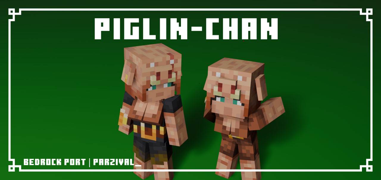 Piglin-Chan - Minecraft Bedrock Texture Packs - CurseForge