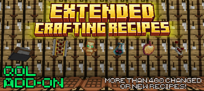 Extended Crafting Recipes (400+) - Minecraft Bedrock Addons - CurseForge