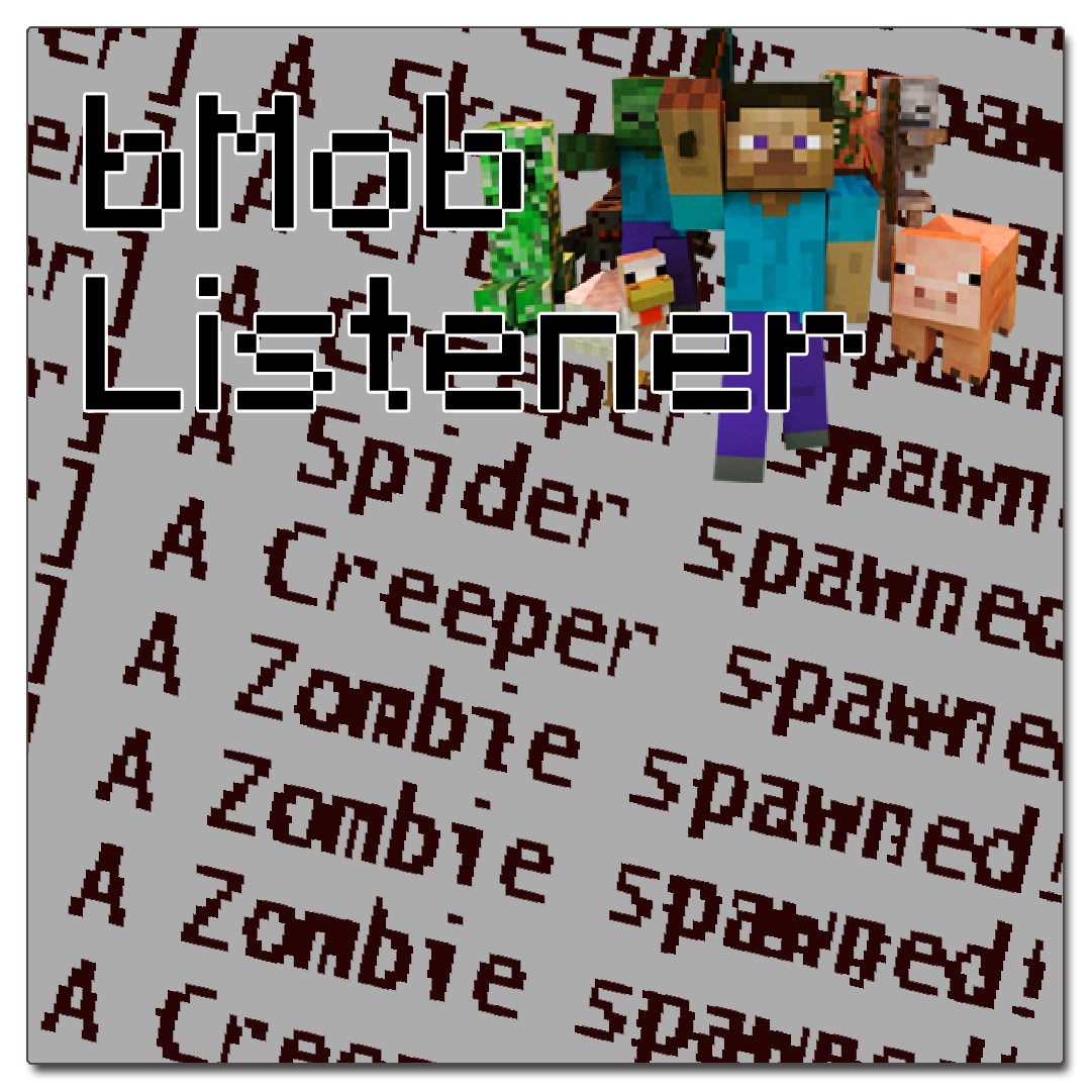 bMobListener - Minecraft Bukkit Plugins - CurseForge