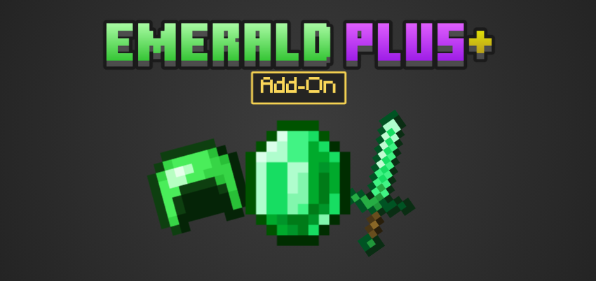 Emerald Plus+ Add-On - Gallery - Minecraft Bedrock Addons - CurseForge