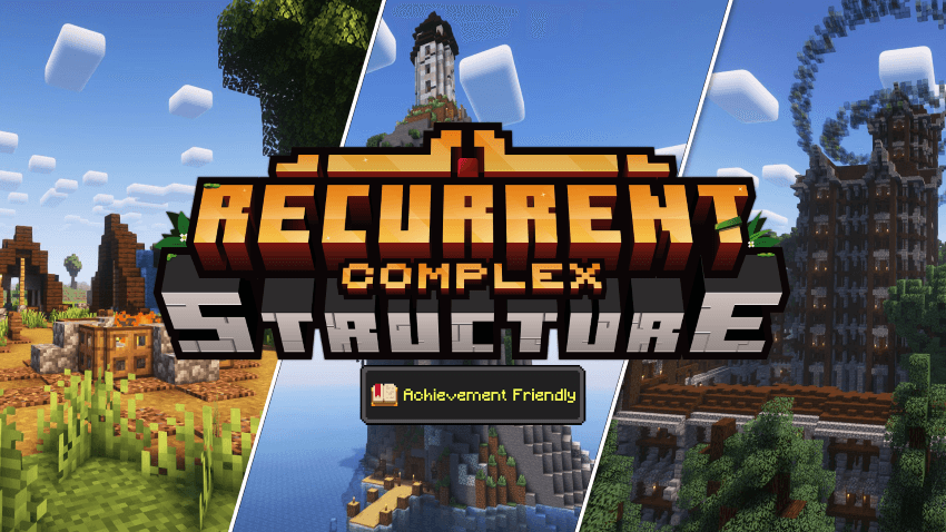 Recurrent Complex (Structure) 1.2.5 : Achievement Friendly - Minecraft Bedrock Addons - CurseForge