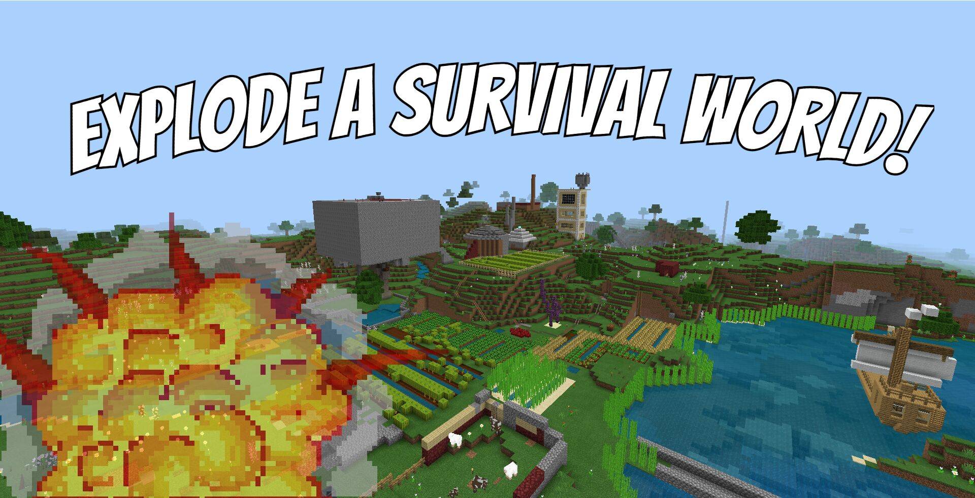 Explode a Survival World! - Minecraft Bedrock Maps - CurseForge
