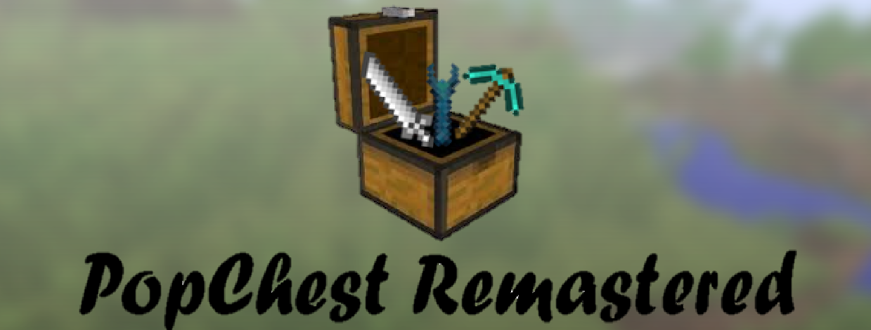 PopChest Remastered - Minecraft Modpacks - CurseForge