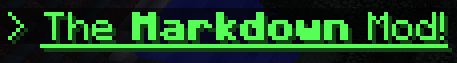 Markdown Mod - Minecraft Mods - CurseForge