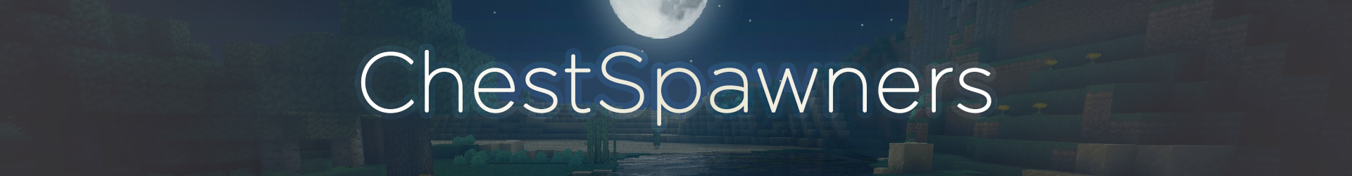 Overview - ChestSpawners - Bukkit Plugins - Projects - Bukkit