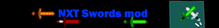 NXT Swords & Mo (NXTheMod) - Minecraft Mods - CurseForge