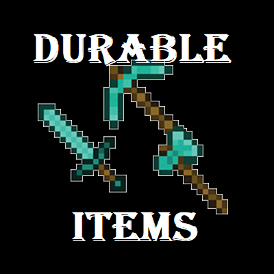 Durable Items - Minecraft Mods - CurseForge