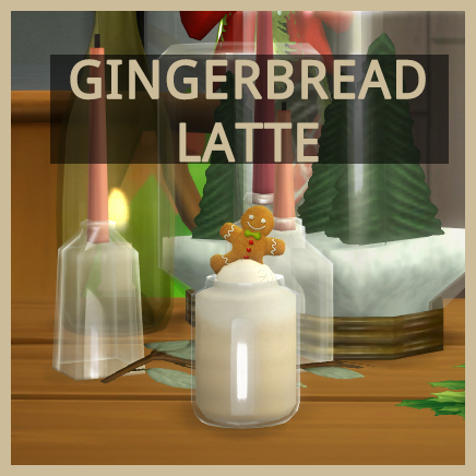 Gingerbread Latte - The Sims 4 Mods - CurseForge