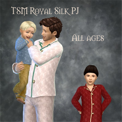 TSM Royal Silk PJ for all ages - The Sims 4 Create a Sim - CurseForge