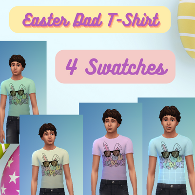 Easter Daddy TShirt - The Sims 4 Create a Sim - CurseForge