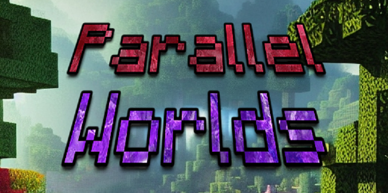 Parallel Worlds - Minecraft Mods - CurseForge