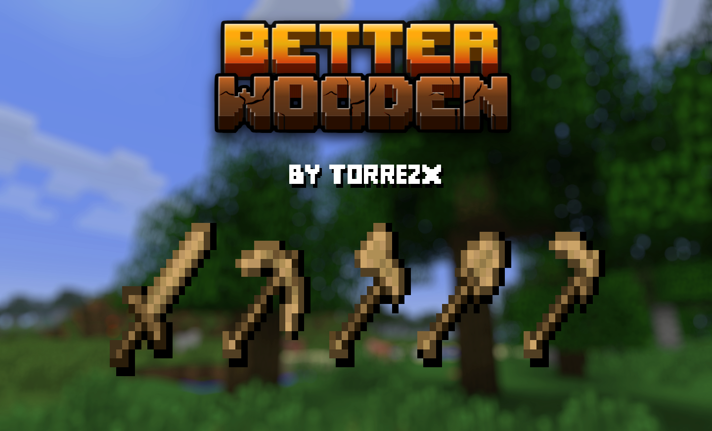 Torrezx-Better wooden - Gallery - Minecraft Resource Packs - CurseForge