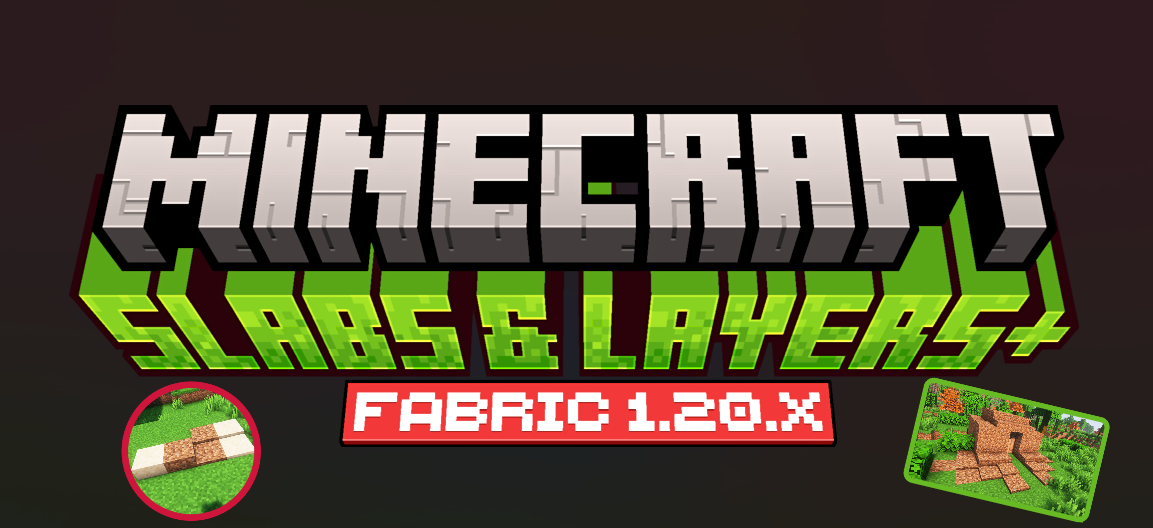 Slabs & Layers+ - Screenshots - Minecraft Mods - CurseForge