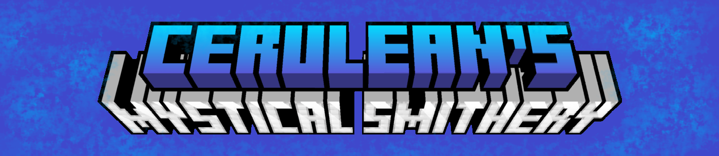 Cerulean's Mystical Smithery - Minecraft Mods - CurseForge