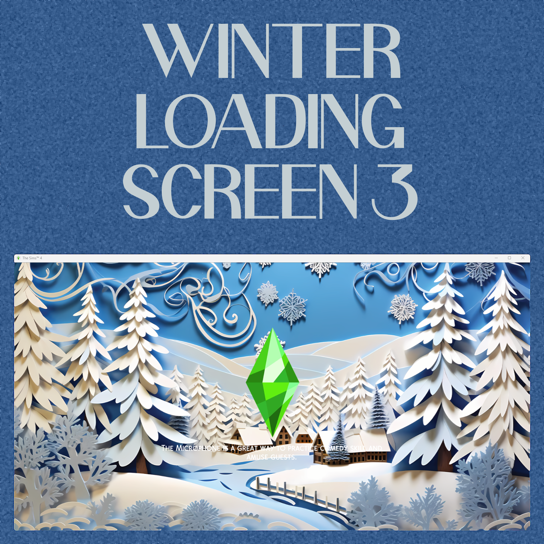 Winter Loading Screen 3 - Gallery - The Sims 4 Mods - CurseForge