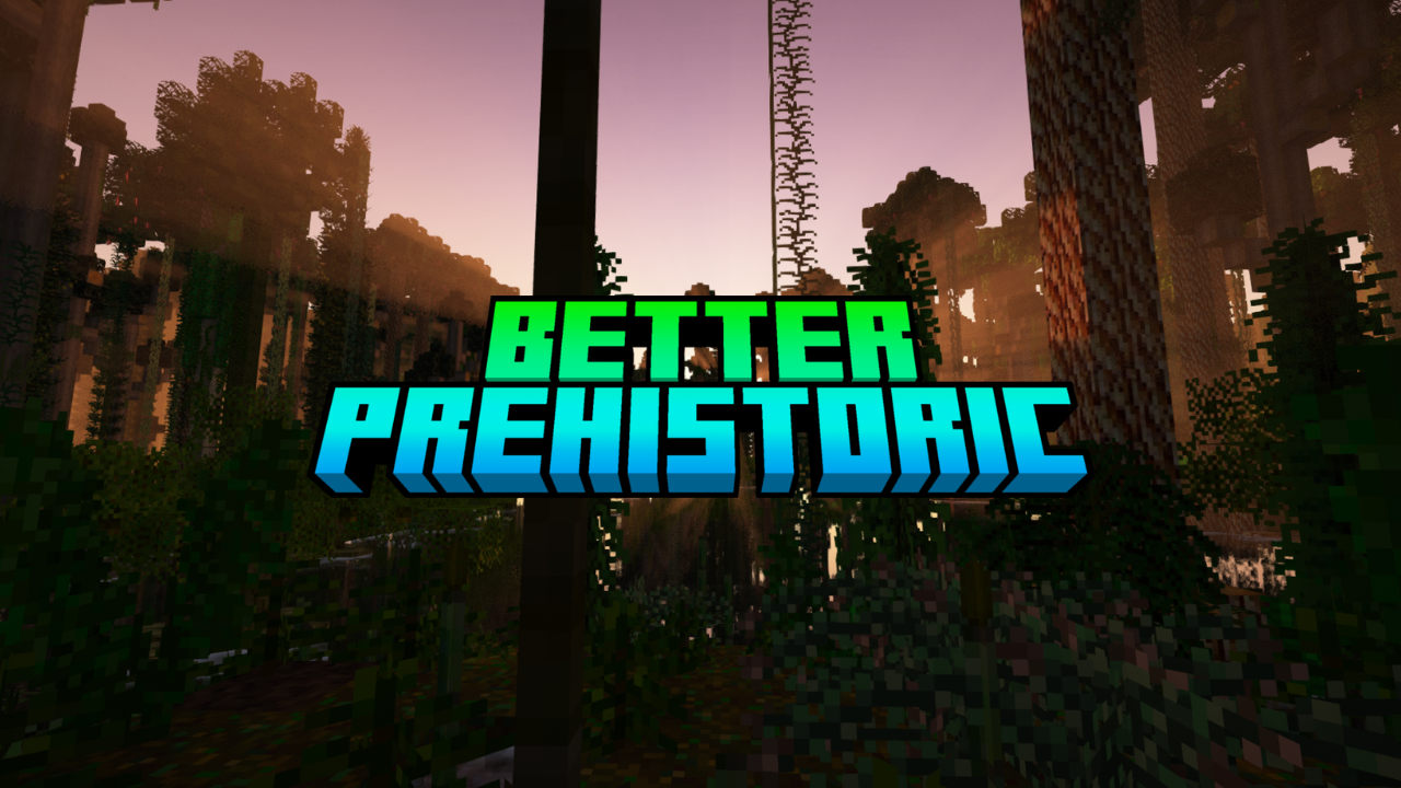 Better prehistoric - Gallery - Minecraft Modpacks - CurseForge
