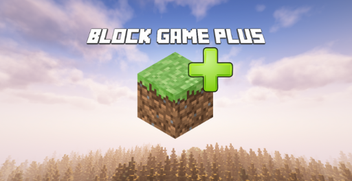 Block Game Plus (BG+) - Minecraft Modpacks - CurseForge
