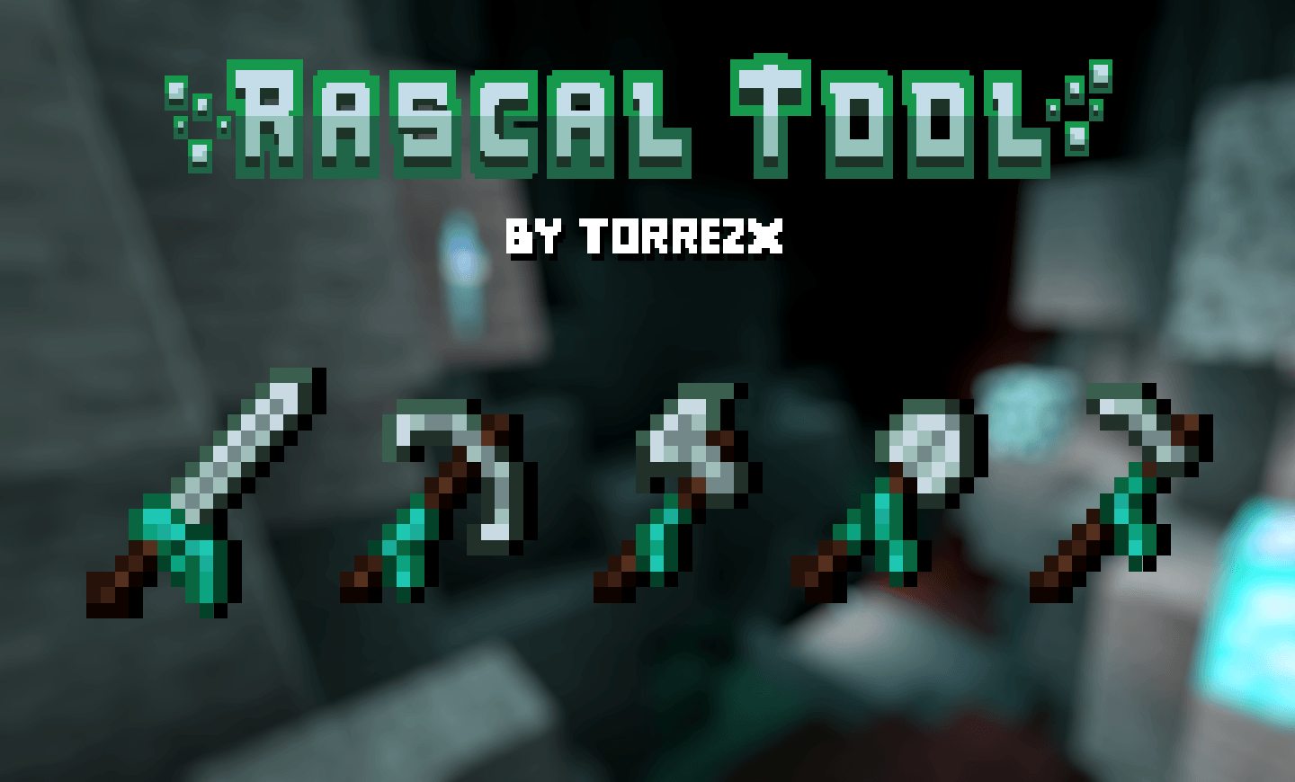Torrezx-Rascal tool - Minecraft Resource Packs - CurseForge