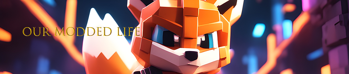 Our Modded Life - Minecraft Modpacks - CurseForge