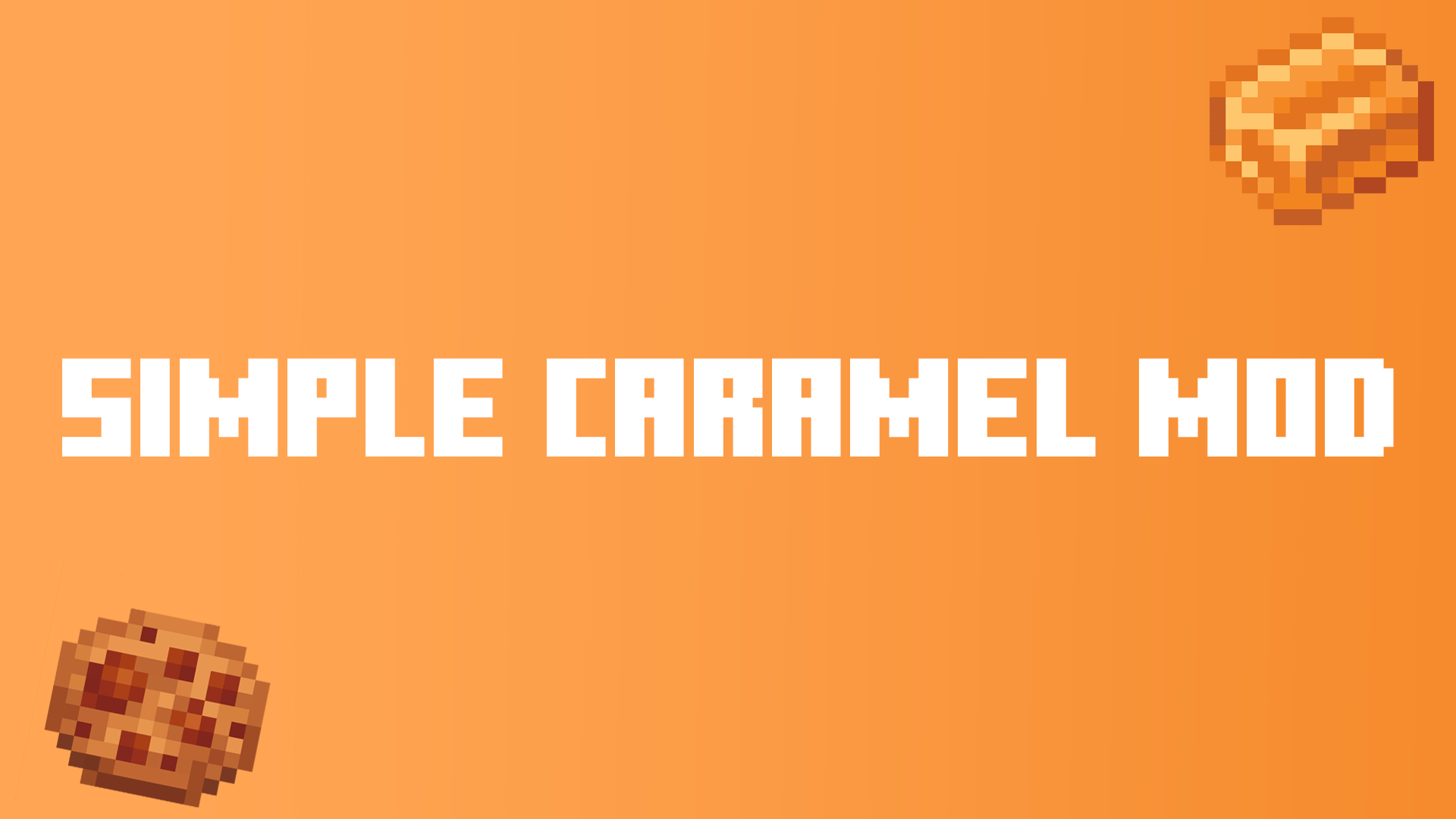 Caramel! - Gallery - Minecraft Mods - CurseForge