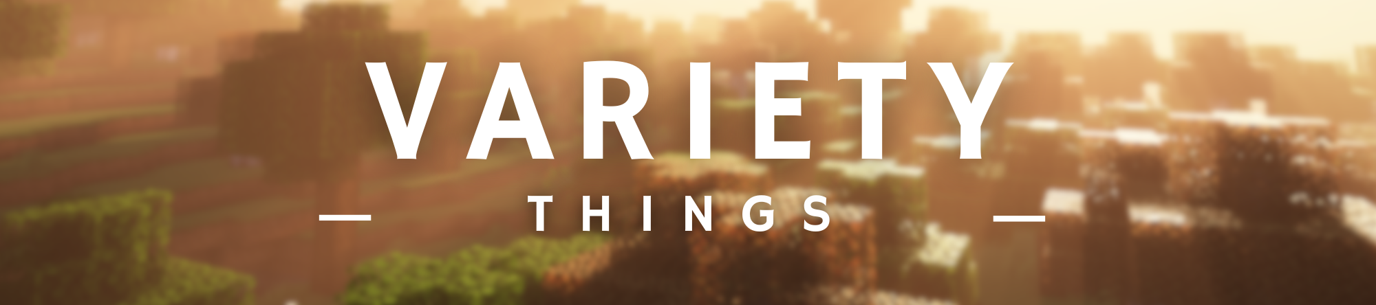 Variety Things - Minecraft Mods - CurseForge