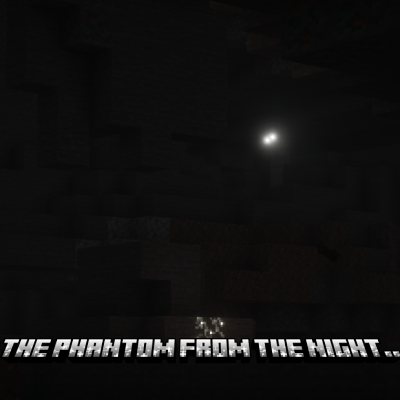 The Phantom From The Night.. - Minecraft Mods - CurseForge