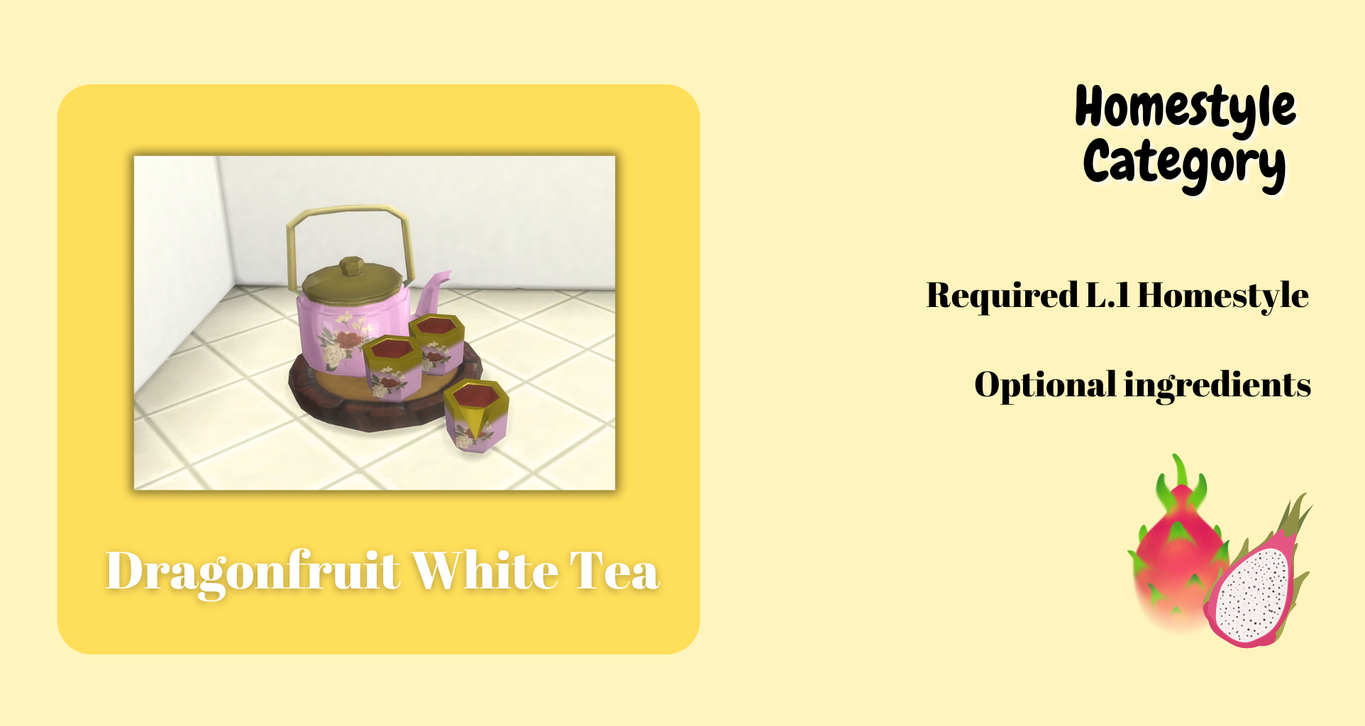 Dragonfruit White Tea - Gallery - The Sims 4 Mods - CurseForge